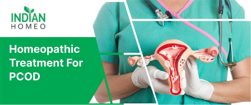 Best Homeopathic Treatment for PCOD - Indian Homeo